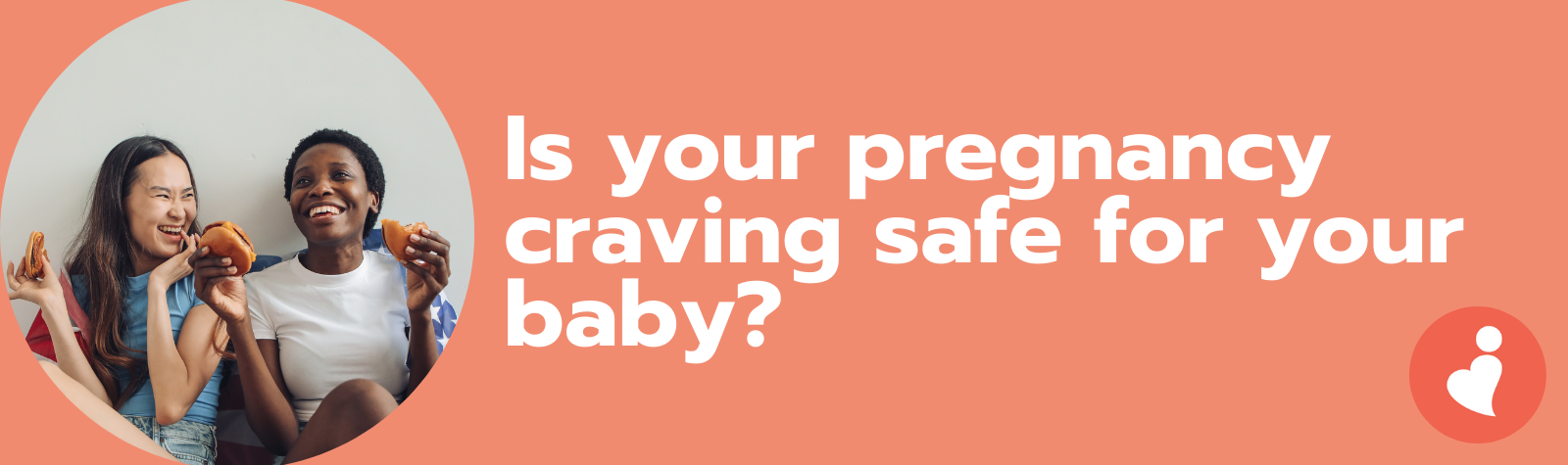 Is Your Pregnancy Craving Safe for Your Baby? - POWERMOM